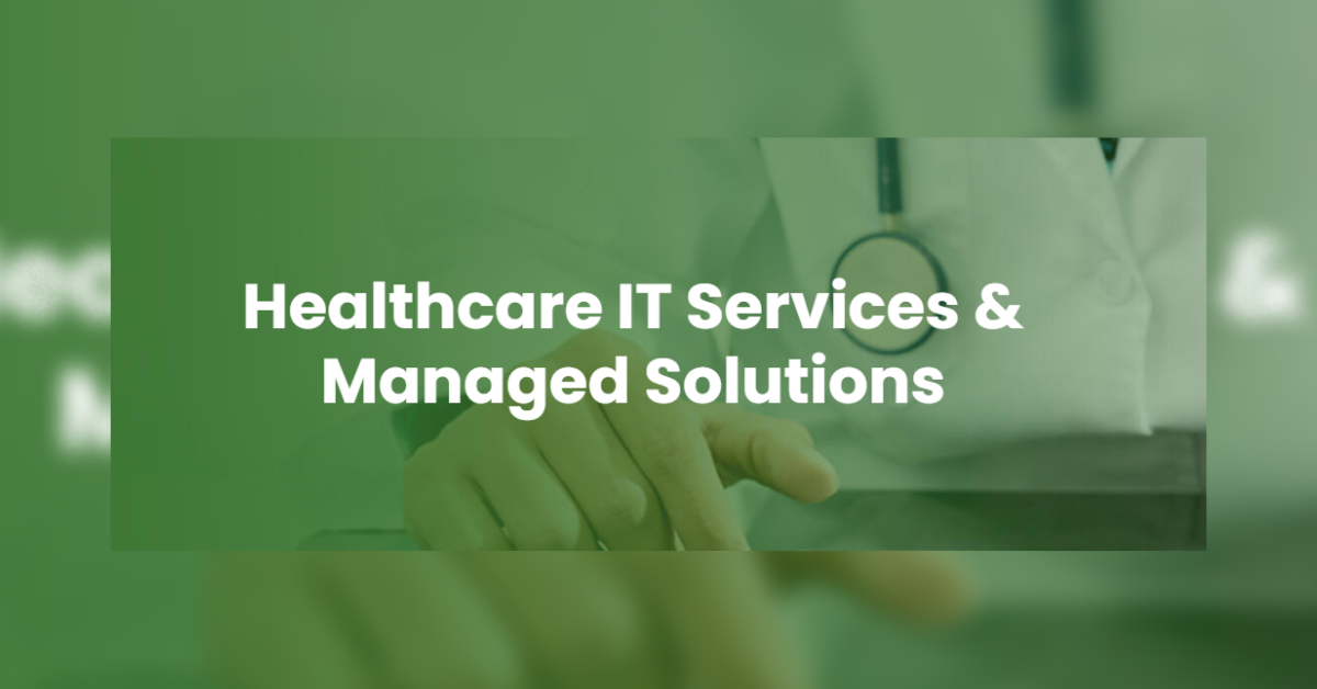 Healthcare IT Services & Managed Solutions - AIS Network